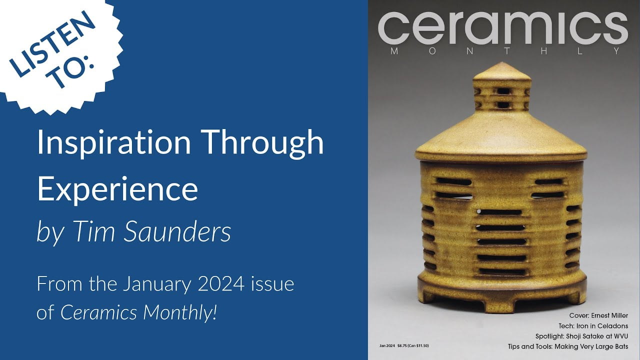 LISTEN TO a Ceramics Monthly Audio Article! Inspiration Through ...